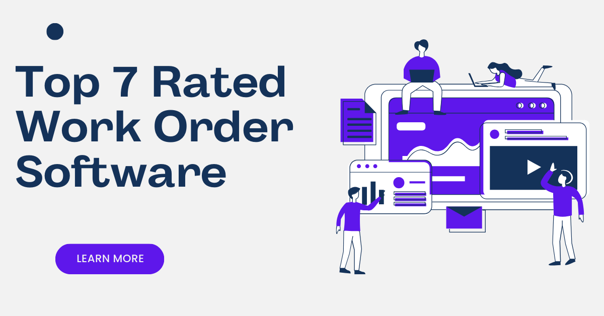7 Best Top Rated Work Order Software - SoftwareHope